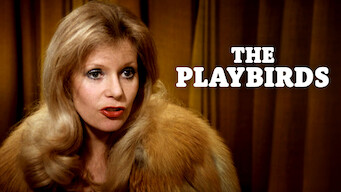 The Playbirds (1978) - Netflix | Flixable