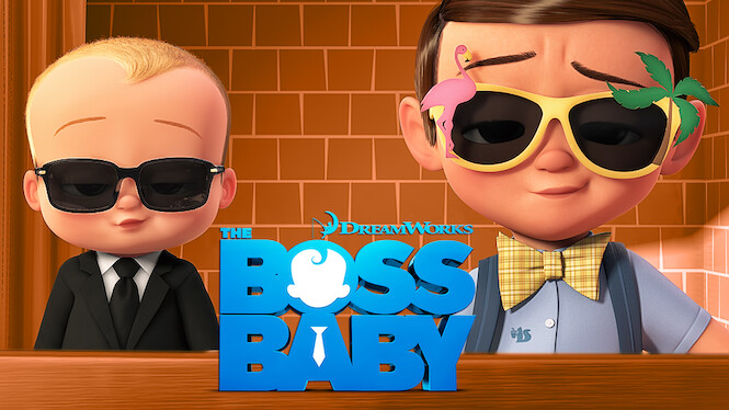 The Boss Baby (2017) - Netflix | Flixable
