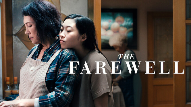 Is The Farewell On Netflix? | ‘The Farewell’ Movie Review: Say Hello to ...
